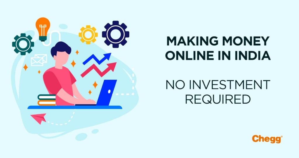 Easy Way to Earn Money in India - 20 Ways - No Investment Required