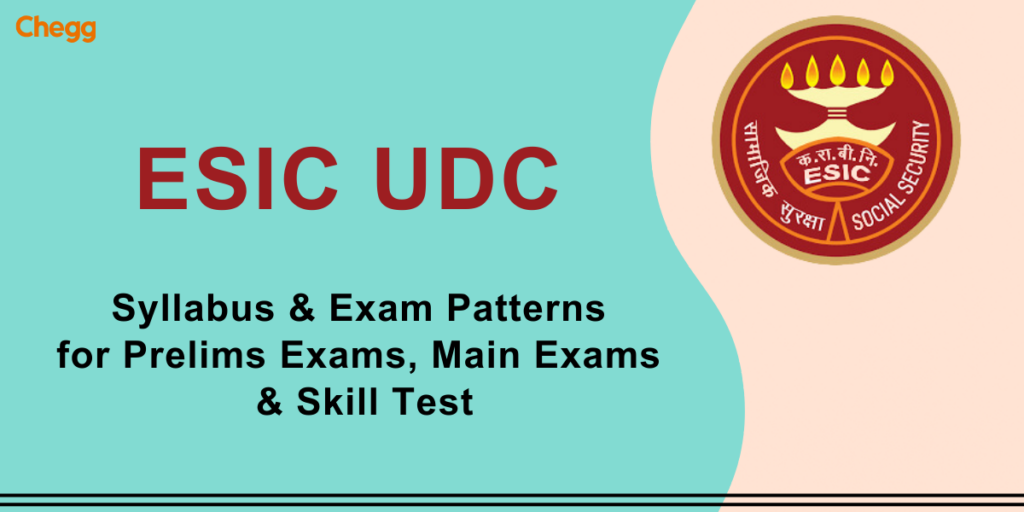 ESIC UDC Syllabus 2025: Exam Pattern & Key Topics