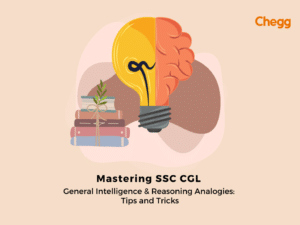 SSC CGL General Intelligence and Reasoning Analogies Mastery
