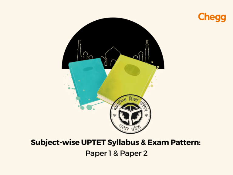 UPTET Syllabus 2025: Paper 1 & 2 Important Exam Pattern