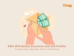 ESIC MTS Salary 2025: Pay Scale, Perks & Benefits