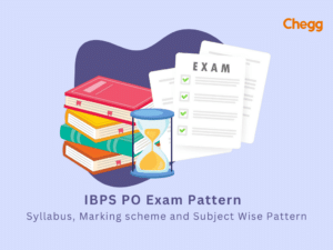 IBPS PO Exam Pattern 2025 – Prelims & Mains Structure Explained