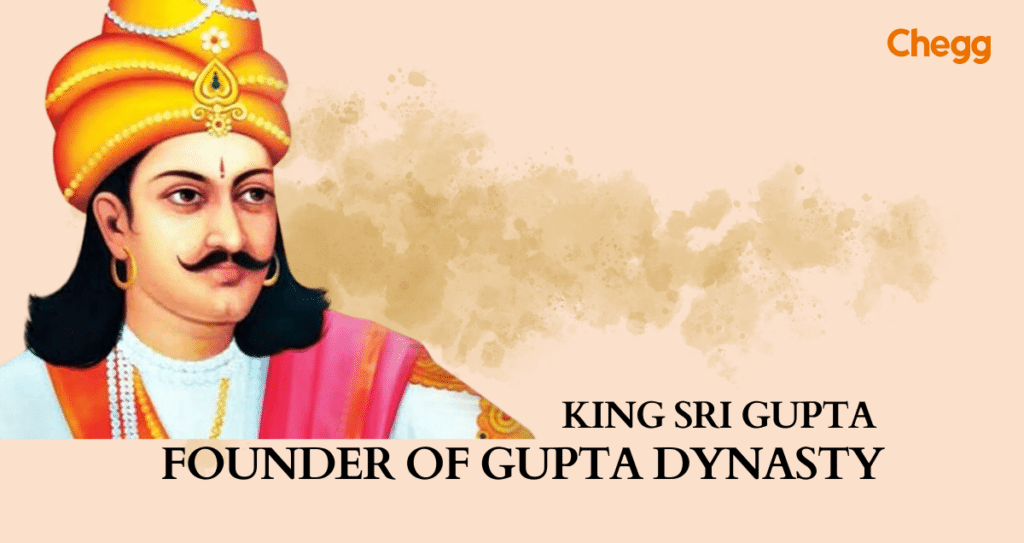 Founder of Gupta Dynasty: 5 Fascinating Facts and Legacy!