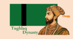 Tughlaq Dynasty: 3 Powerful Rulers Who Shaped History! (UPSC Notes)