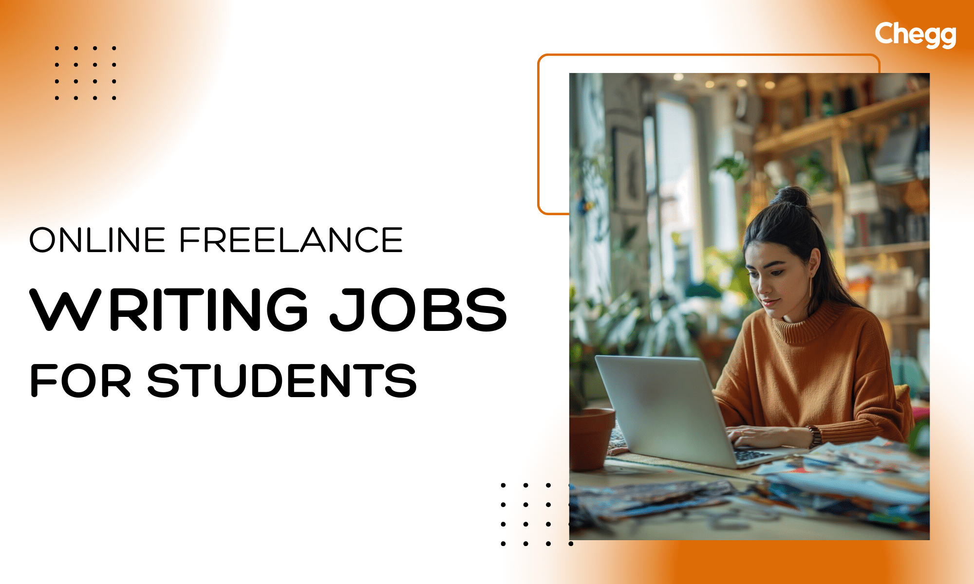 Freelance Writing Jobs for Students: 20 Best Paying 2025