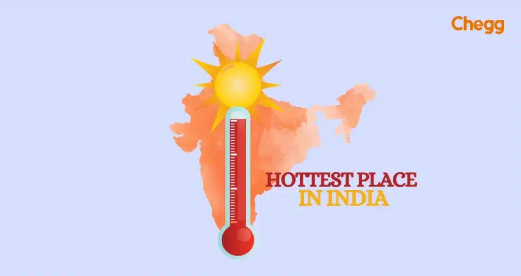 Hottest Place in India: 5 Incredible Facts to Know!