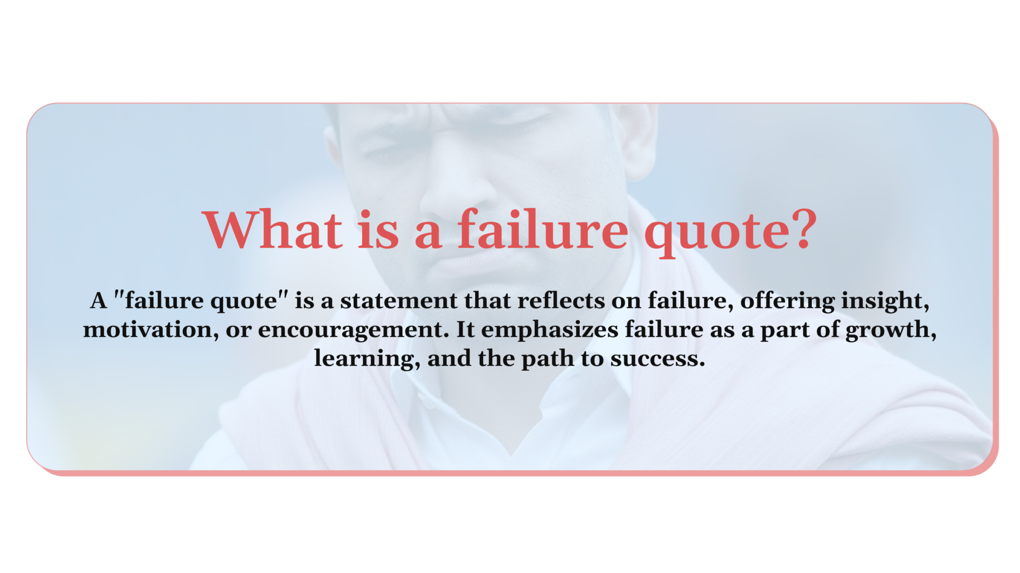 Top 50+ Failure Quotes to Inspire- Success After Setbacks!