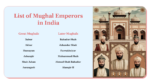 List of Mughal Emperors in India: 5 Greatest rulers