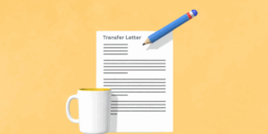 Transfer Letter: Format, Tips & Sample Guide for 2025